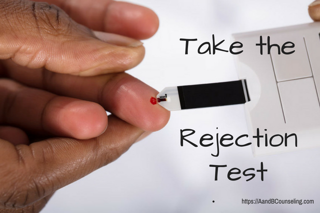 Take the "Rejection Test" - Above & Beyond Christian Counseling